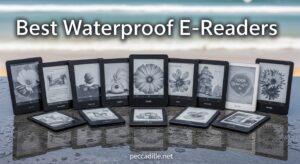 8 Best Waterproof E-Readers (June 2026) Expert Tested Picks